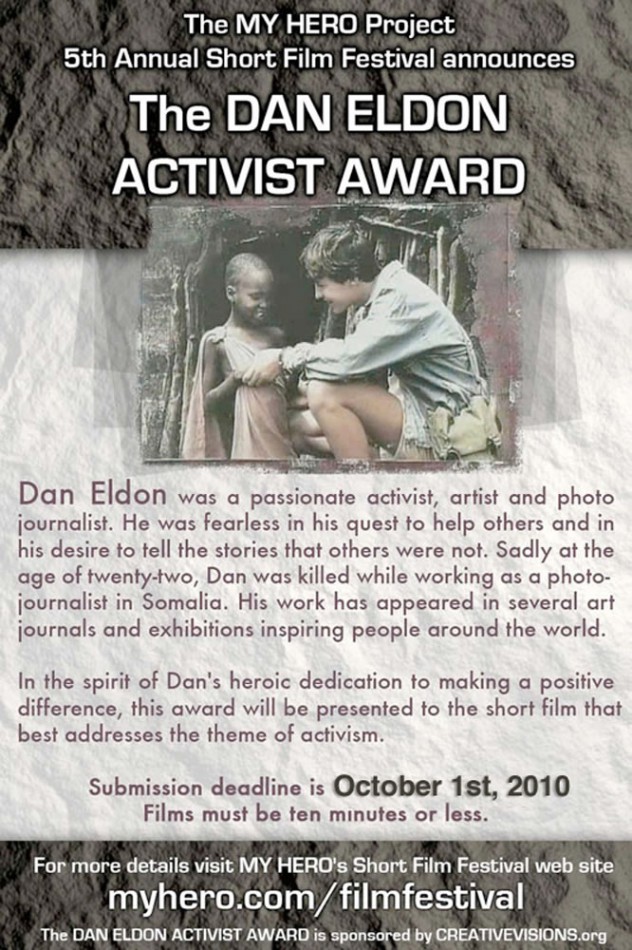 Dan Eldon Submission Open For My Hero Film Festival S Dan Eldon
